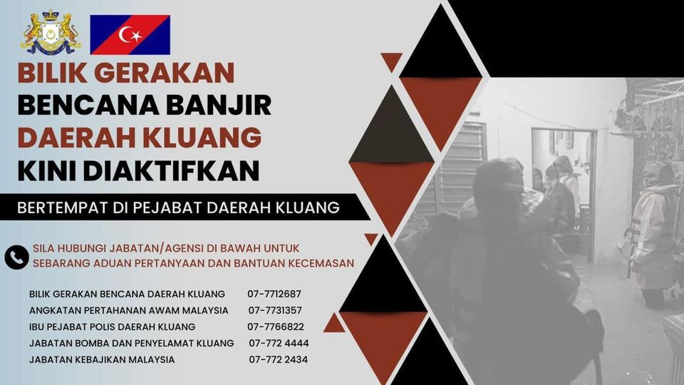 BILIK GERAKAN BENCANA BANJIR DAERAH KLUANG KINI DIAKTIFKAN - BERTEMPAT ...